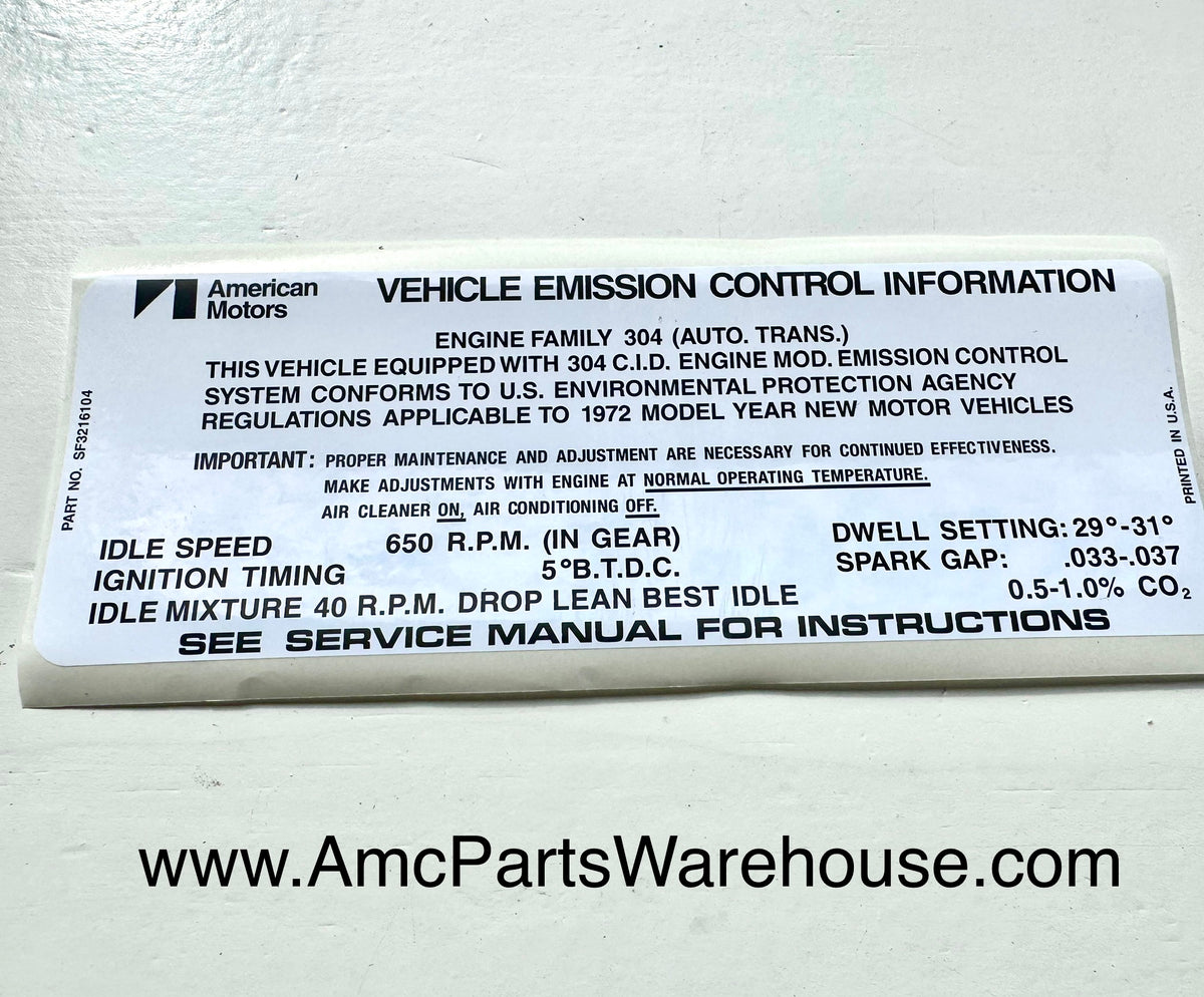 1972 AMC 304 V8 ENGINE EMISSIONS DECAL AUTO – AMC Parts Warehouse