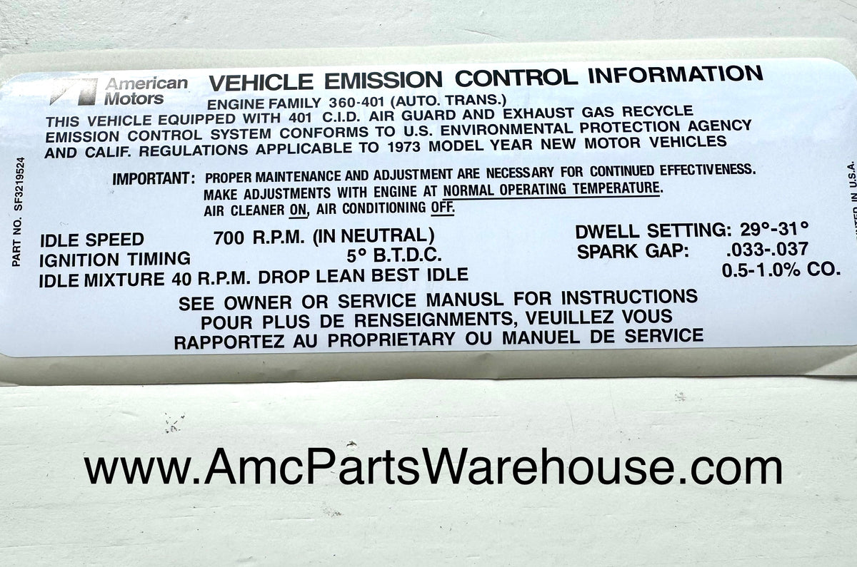 1973 AMC 401 V8 ENGINE EMISSIONS DECAL AUTO – AMC Parts Warehouse