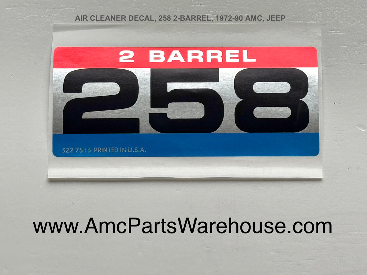 Air Cleaner Decal, 258 2-Barrel, 1972-90 AMC, JEEP – AMC Parts Warehouse